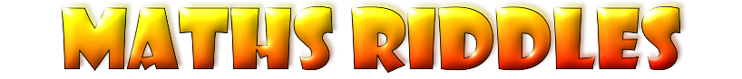 Maths Riddles